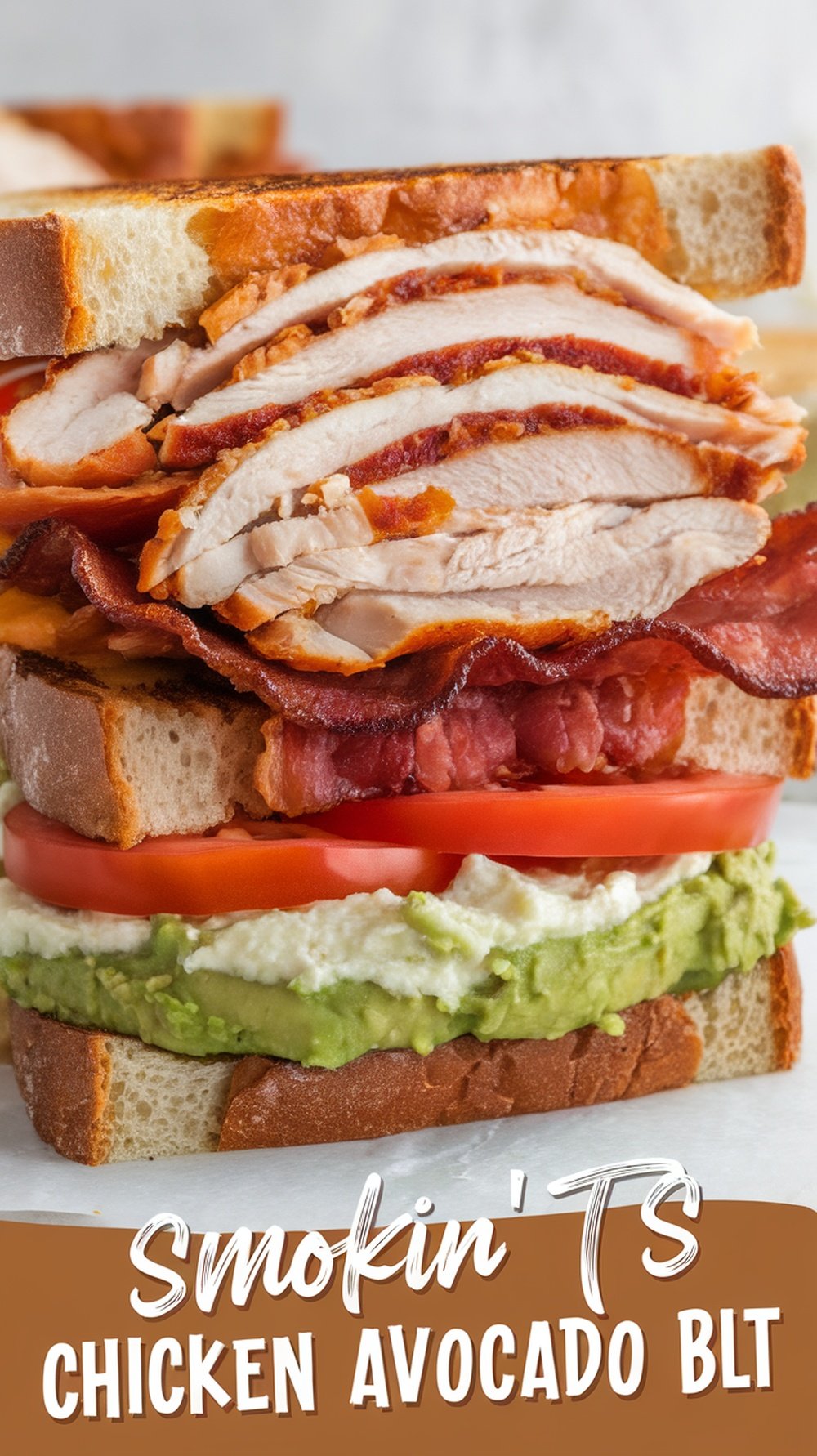 Smokin’ Ts Chicken Avocado BLT - saucefreaks.com